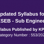 Updated Syllabus for KSEB Sub Engineer (Electrical) - (Cat. No.: 553/2021) - Centre C